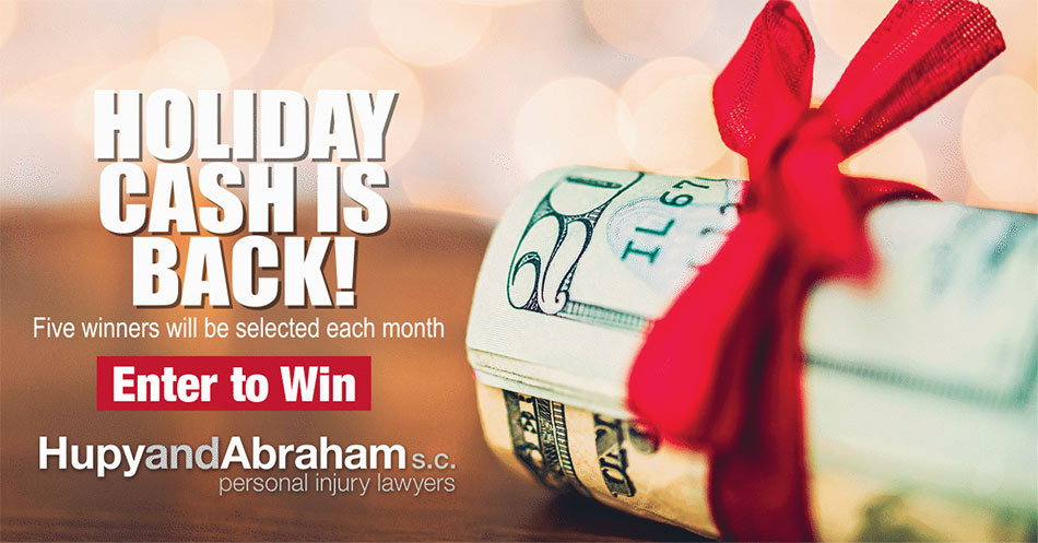 Win CASH This Holiday Season from Hupy and Abraham, S.C.! | Hupy and ...